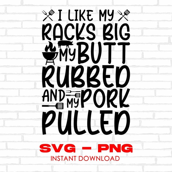 Svg I Like My Racks Big My Butt - Etsy