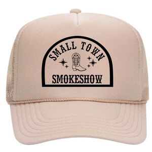 SMALL TOWN SMOKESHOW Trucker Hat - Etsy