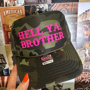 Hell Ya, Brother Trucker Hat - Etsy