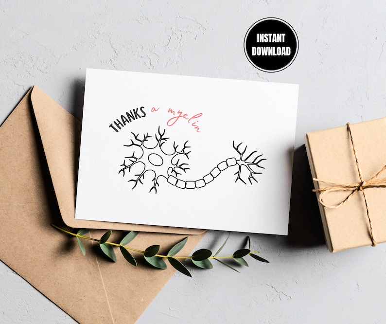 Thanks a Myelin Printable Thank You Greeting Card, Neurology Doctor ...