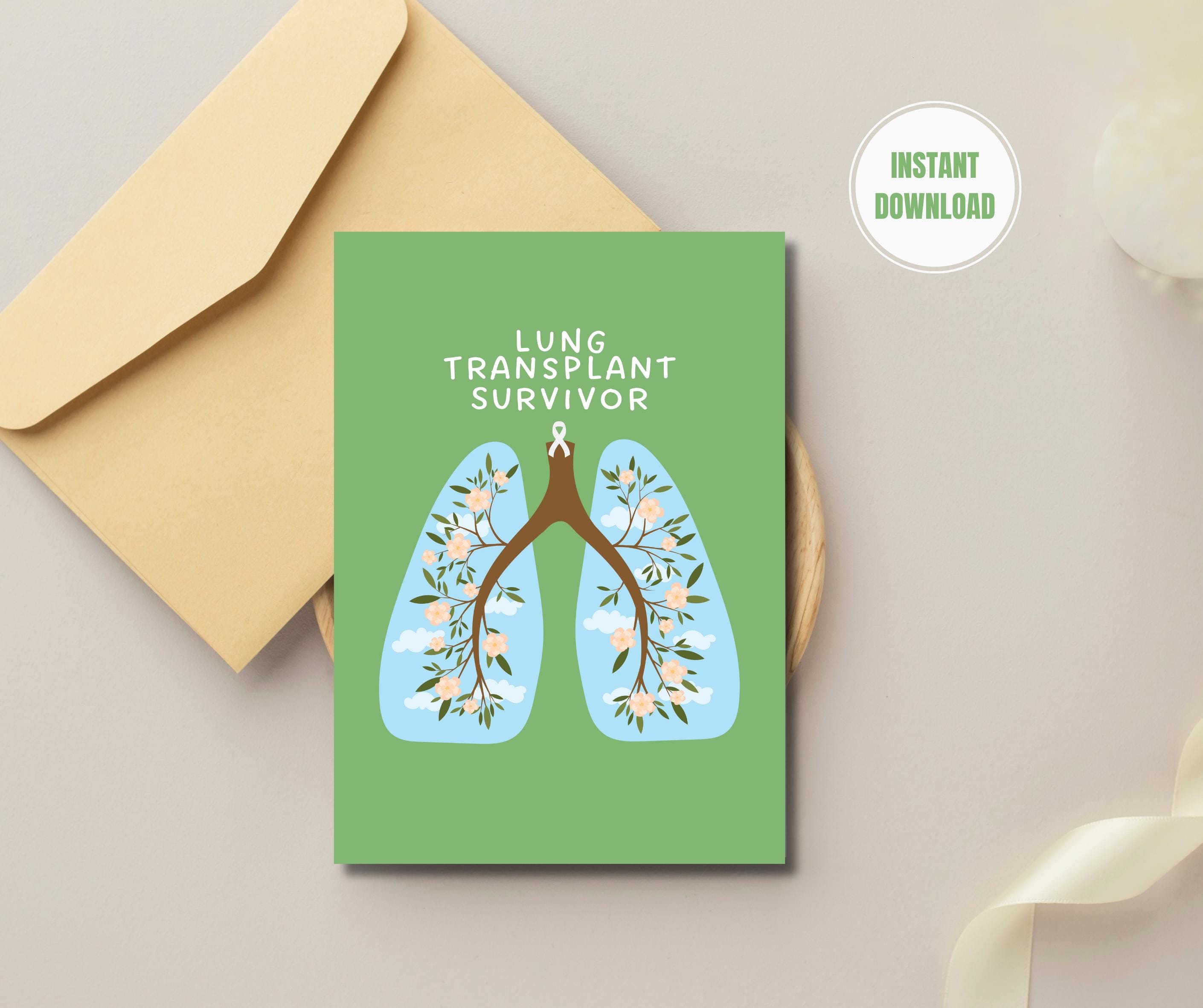 Lung Transplant Survivor Anniversary, Printable Lungaversary Greeting ...