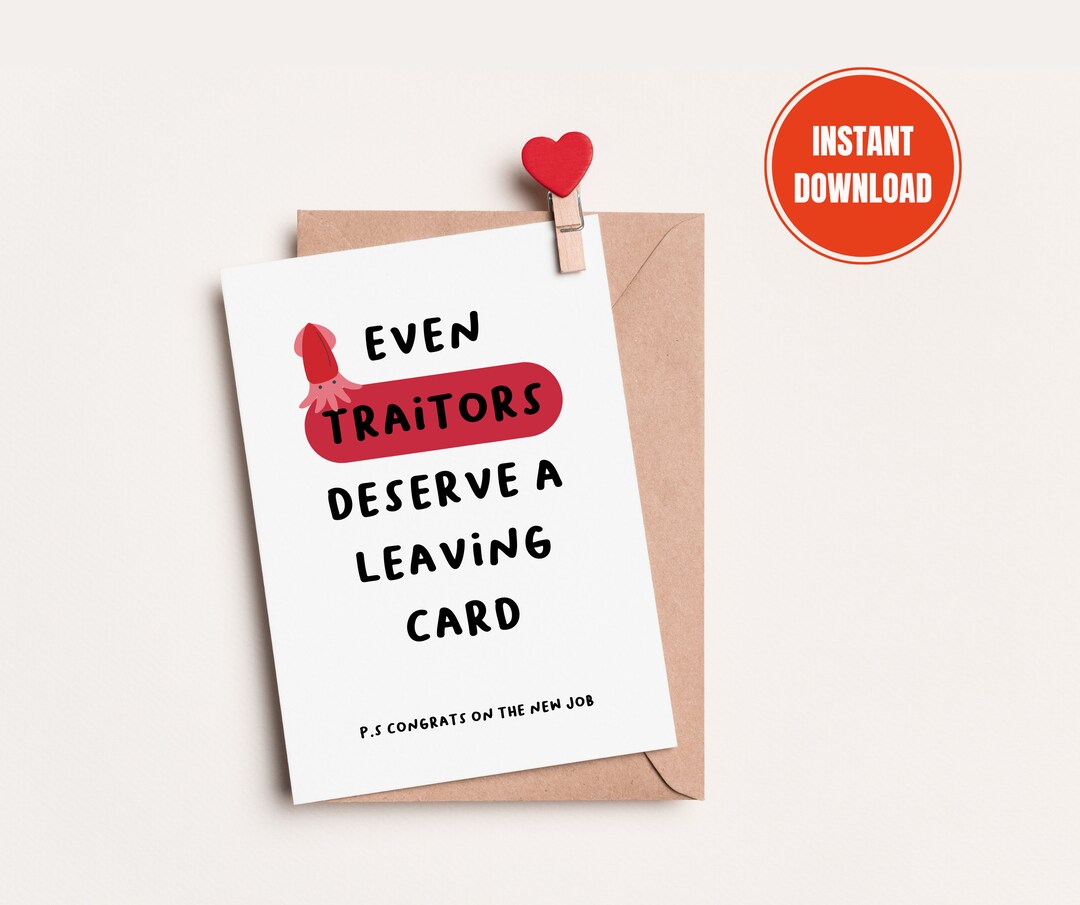 Even Traitors Deserve a Leaving Card, Funny Leaving Traitor Gift for ...