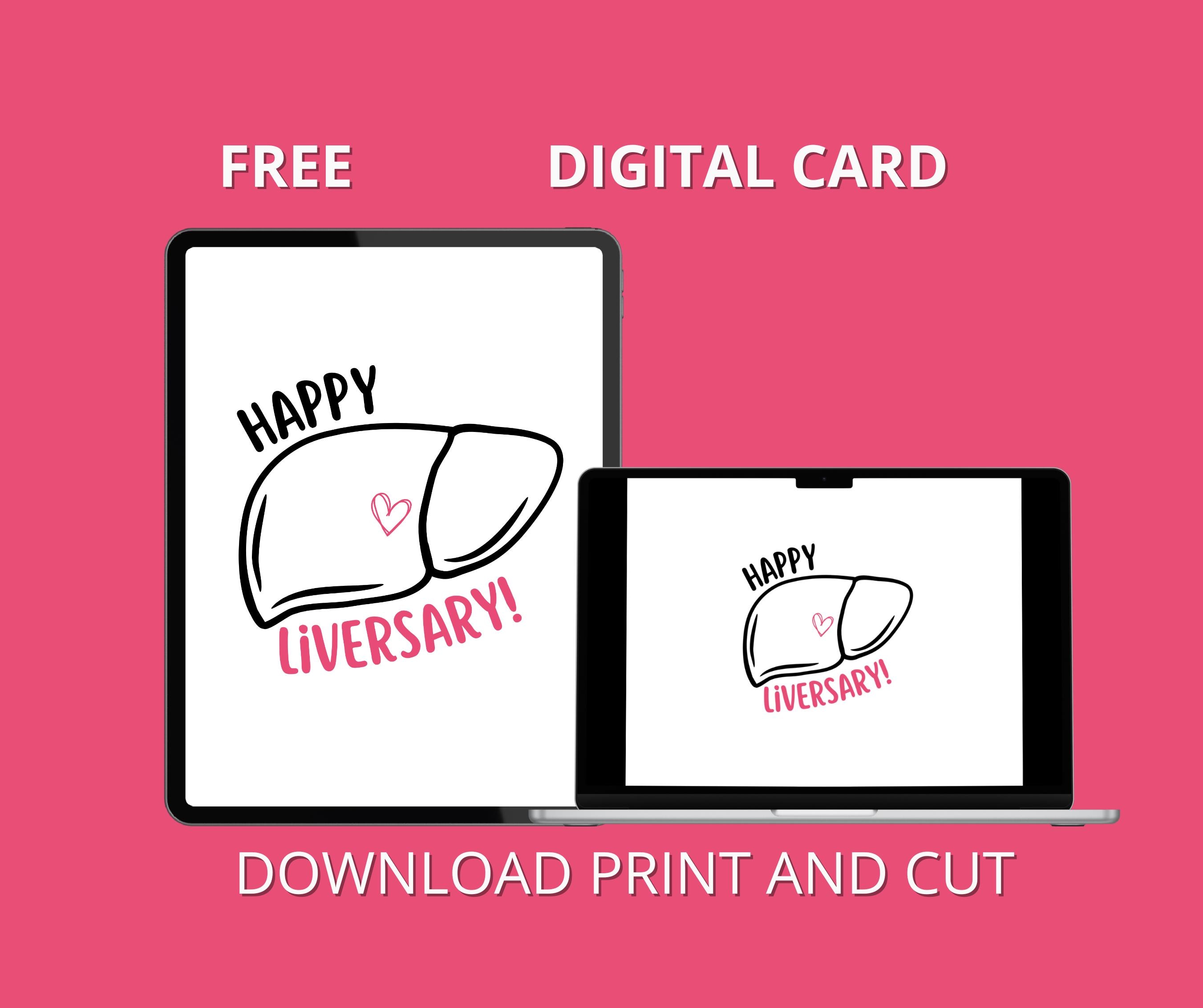 Happy Liversary Printable Card, Liver Transplant Anniversary, Liver ...