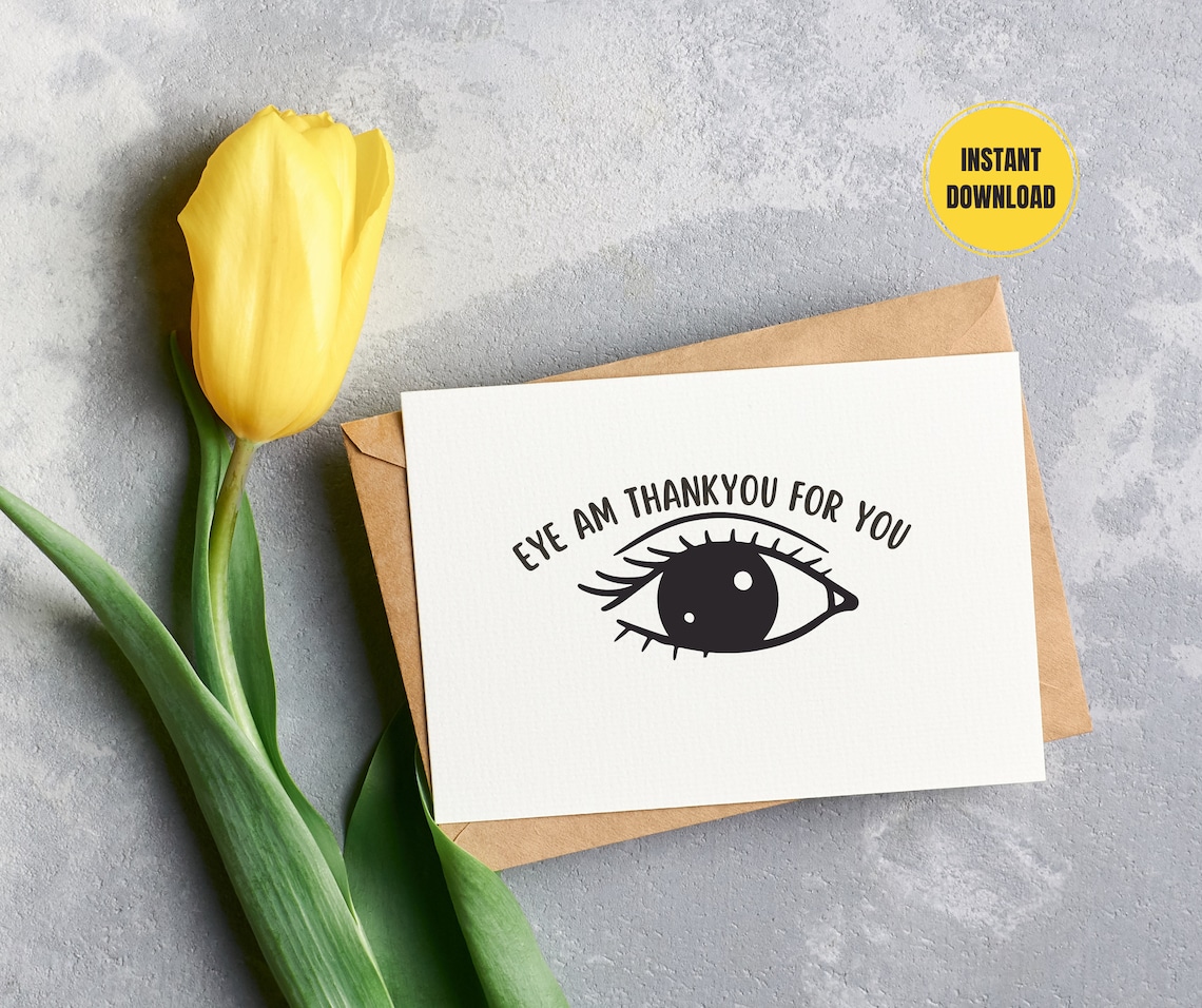 Eye Am Thank You Greeting Card, Funny Card Gift for Med Student ...