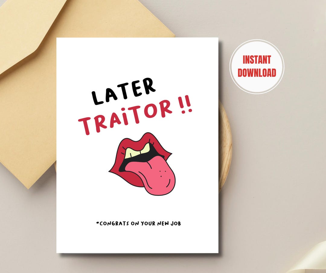 Later Traitor, Going Away Gift for Coworker, Leaving Card, Funny ...