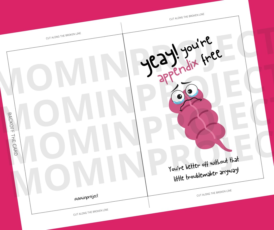 Yeay You're Appendix Free, Appendix Removal Card, Get Well Soon ...