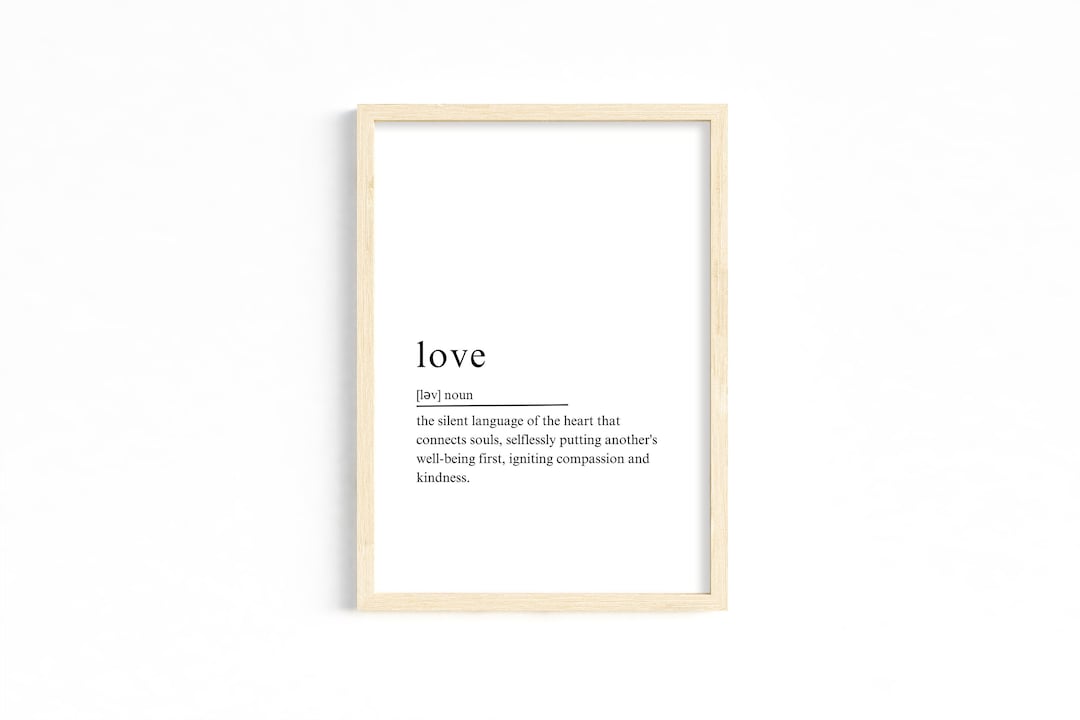 Love Definition Print Love Printable Definition Wall Art - Etsy