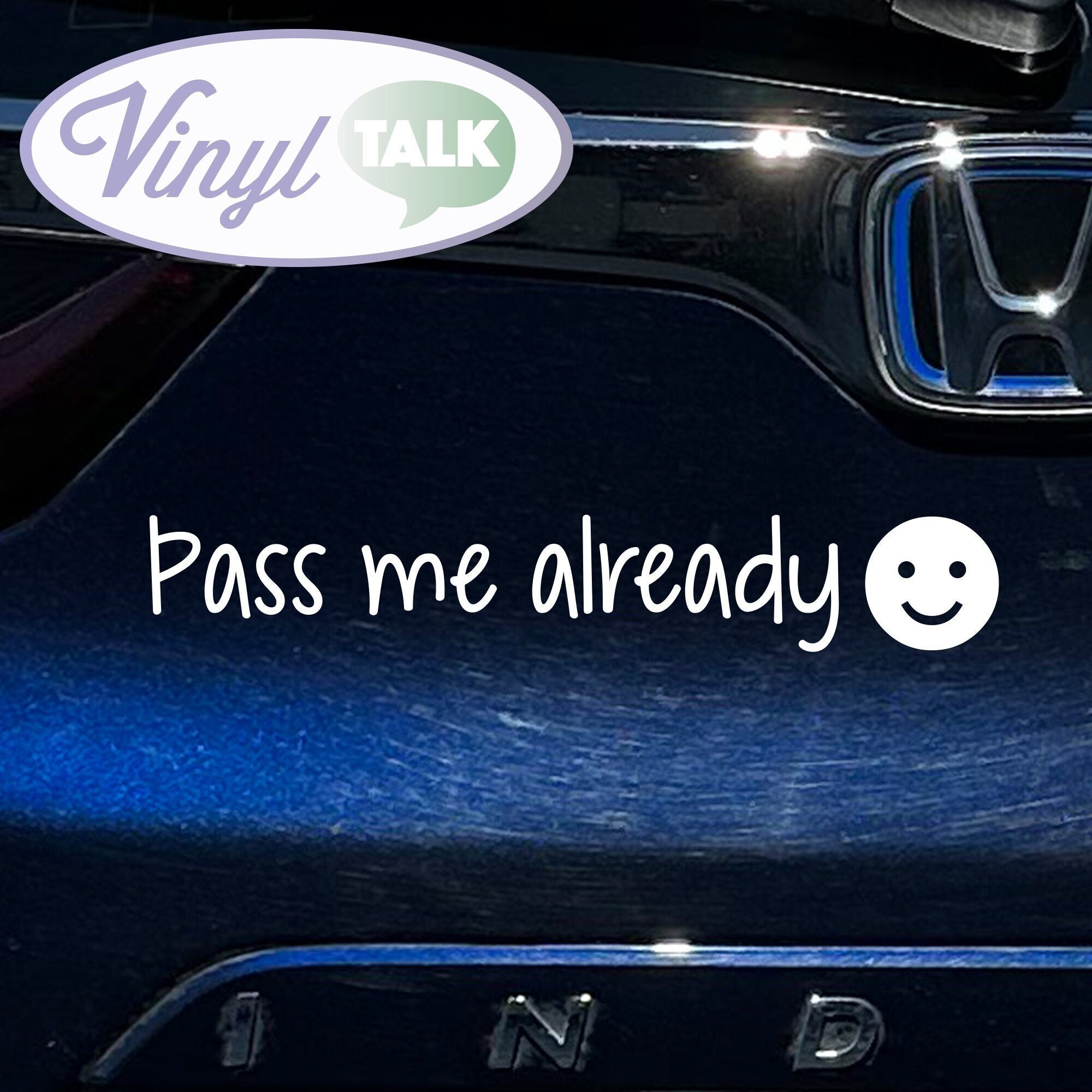 Pass Me Already Car Decal Vinyl Sticker - Etsy