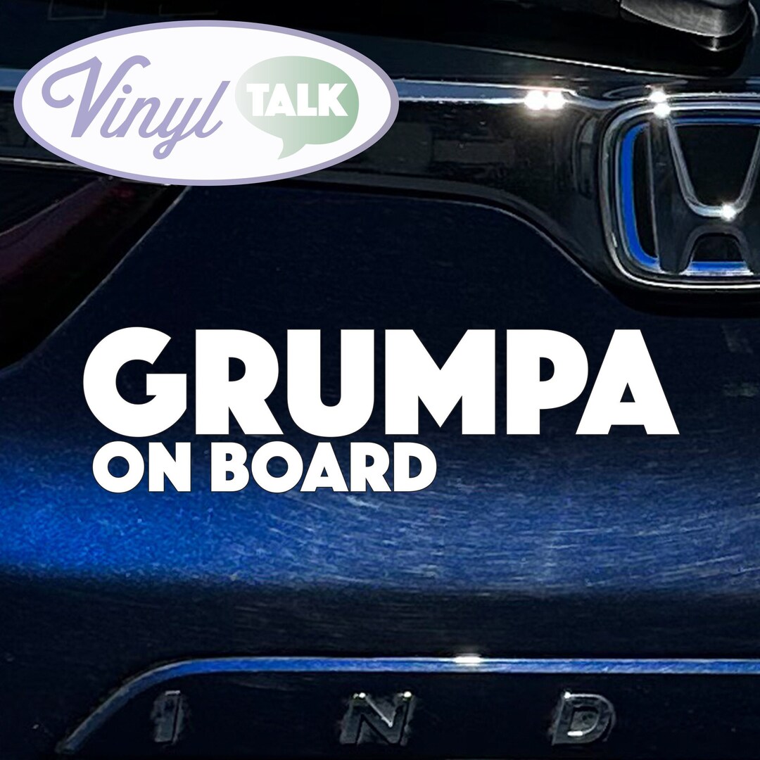 Grumpa on Board Car Decal Vinyl Sticker - Etsy