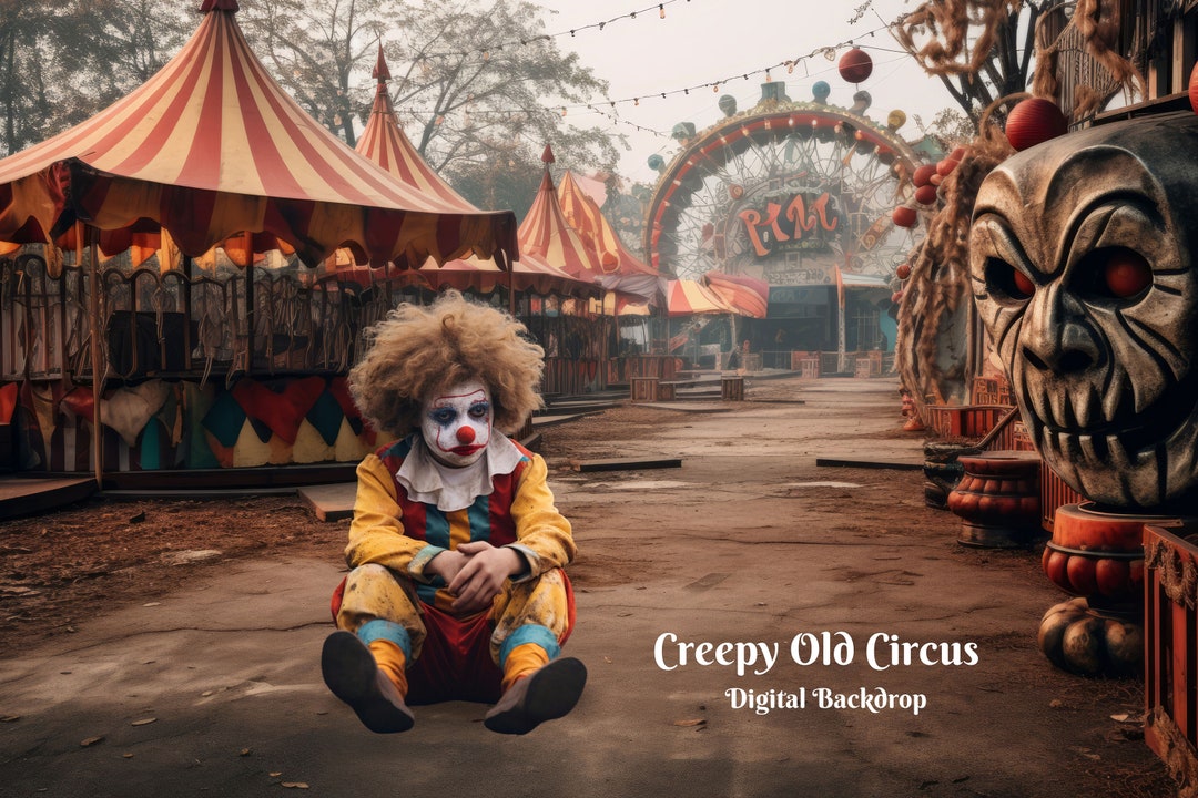 Creepy Old Circus Digital Backdrop Old Desolate Circus Photo Background ...