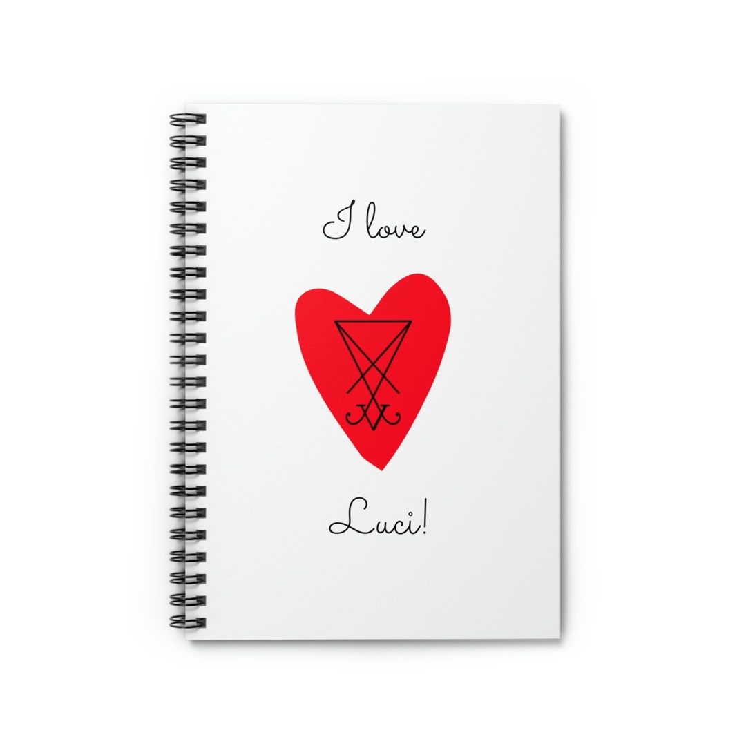 I Love Luci! Lucifer Spiral Notebook Infernal Journal Deamon Grimoire ...