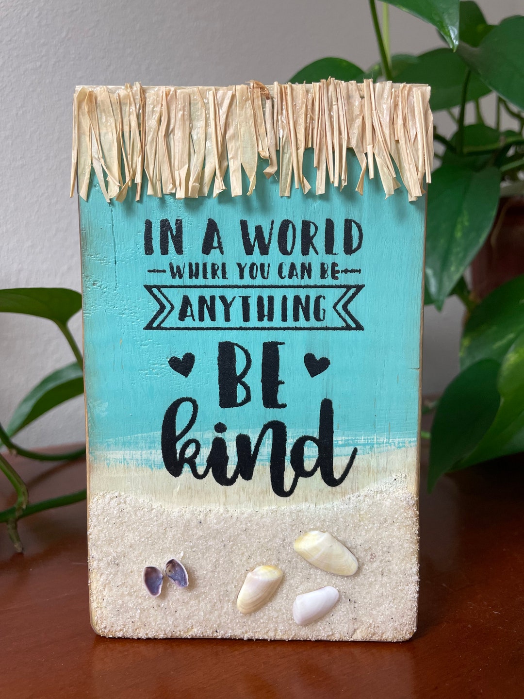 Be Kind Calming Beach Vibe Shelf Sitter. Included Authentic Pensacola ...