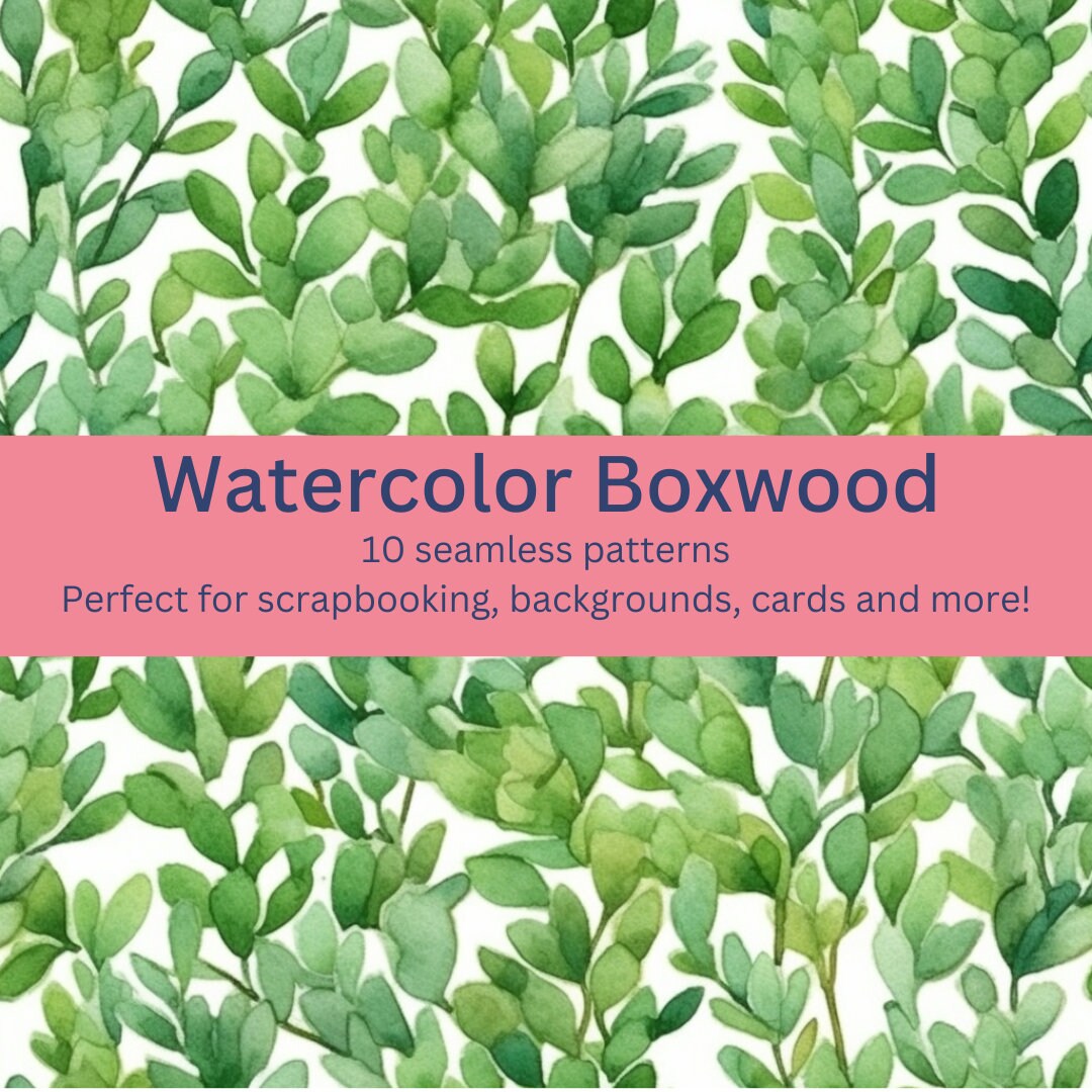 10 Lush Digital Seamless Watercolor Boxwood Patterns: Designs for DIY ...