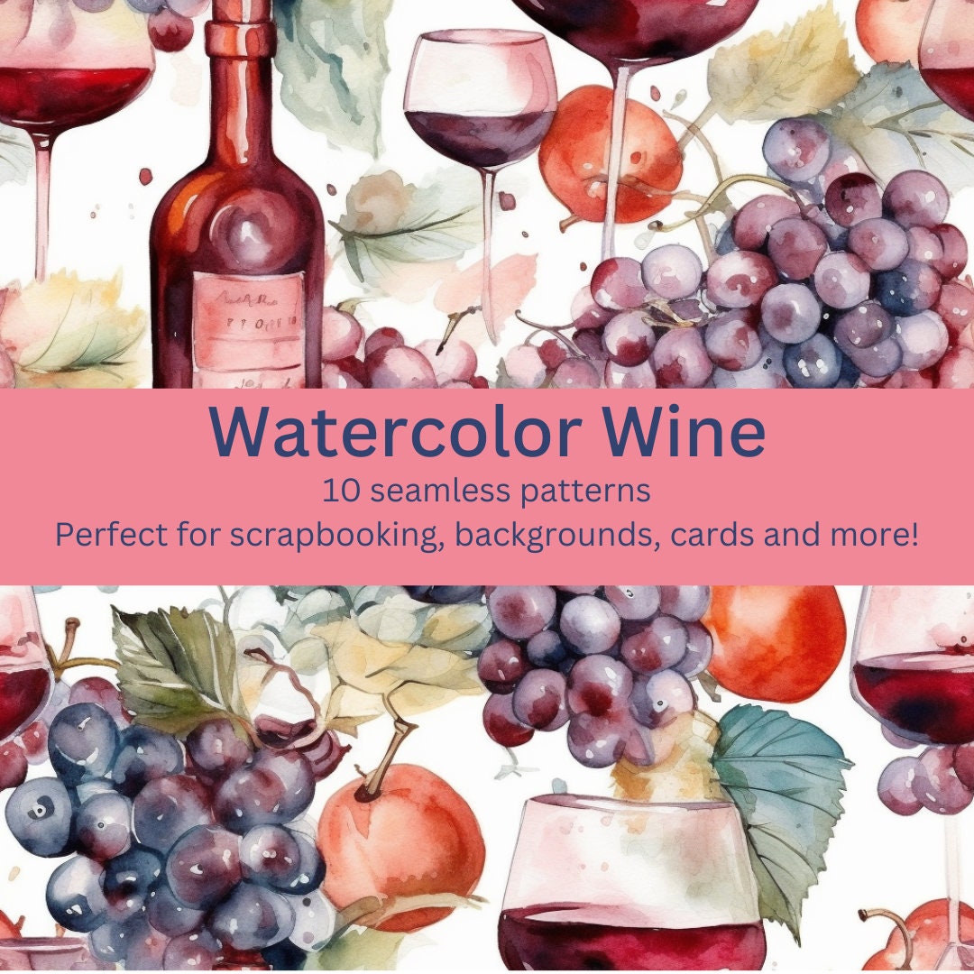 10 Seamless Watercolor Wine Patterns: Digital Designs Perfect for Wine ...