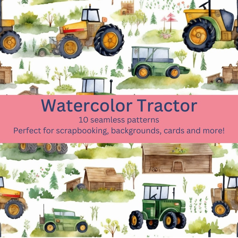 10 Unique Digital Seamless Tractor Watercolor Patterns - Ideal for DIY ...
