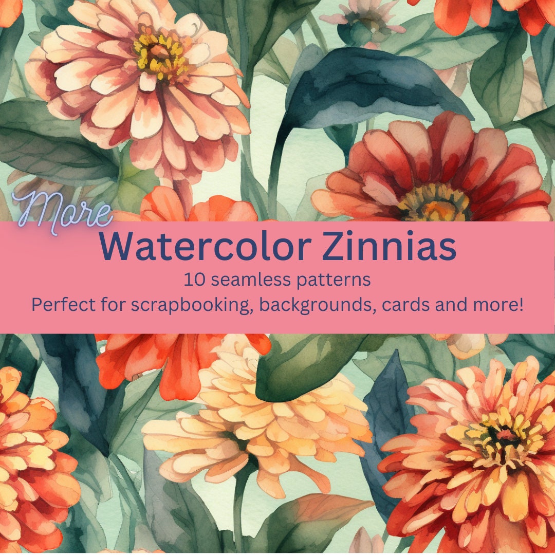 10 More Digital Seamless Watercolor Zinnia Patterns: Colorful Floral ...