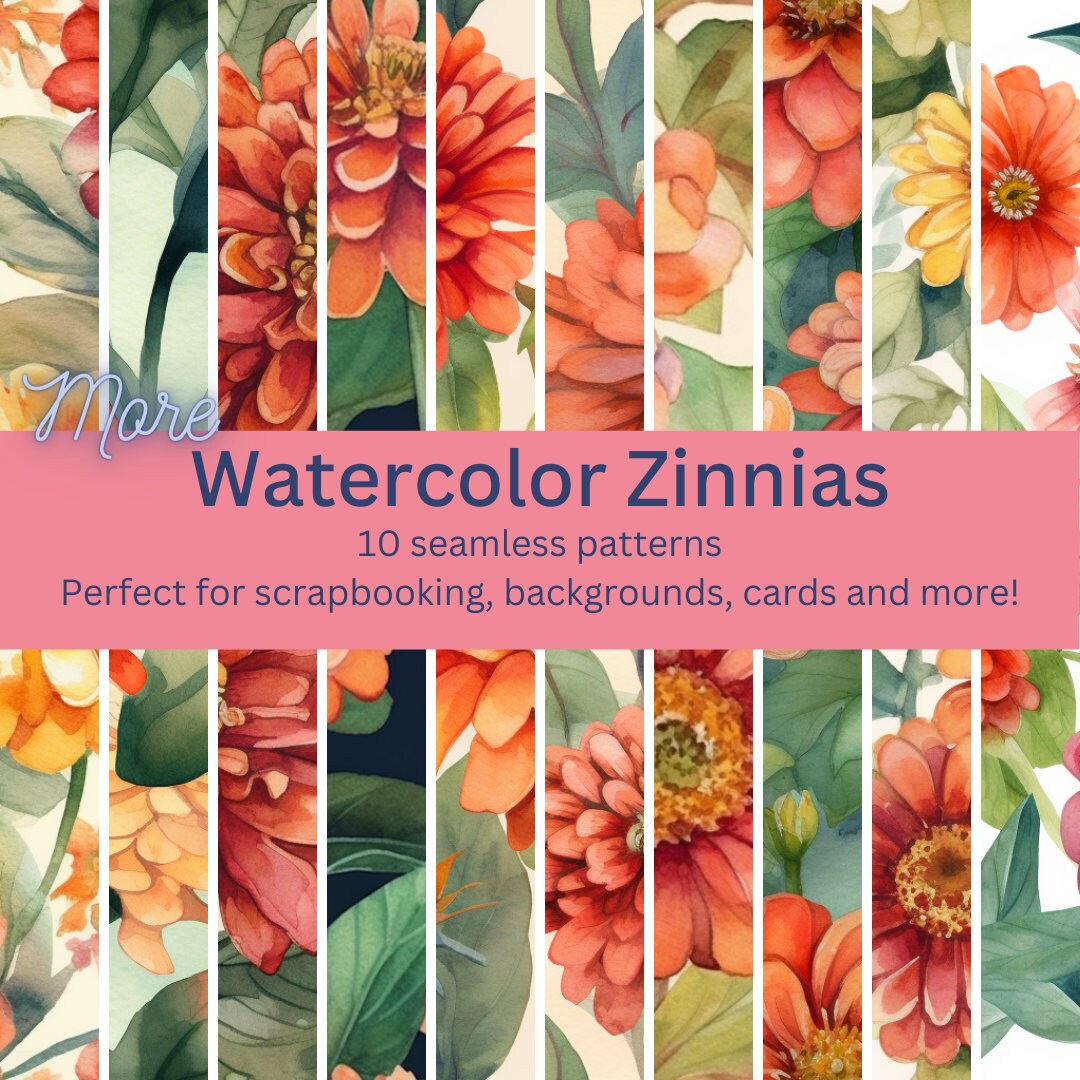 10 More Digital Seamless Watercolor Zinnia Patterns: Colorful Floral ...