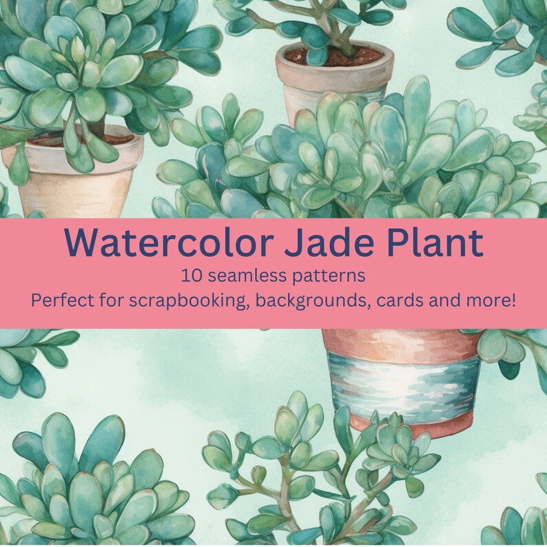 Bringing Nature Indoors: 10 Jade Plant Digital Seamless Watercolor ...