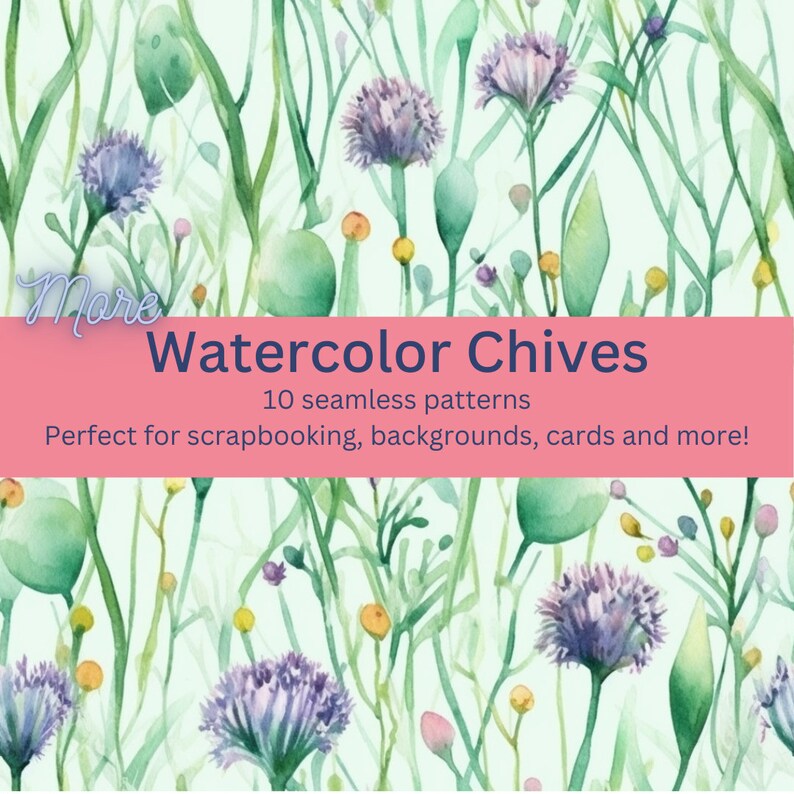10 More Digital Seamless Watercolor Chives Patterns: Flavorful ...