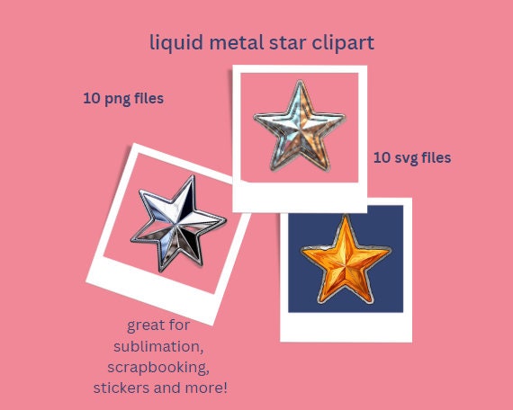 Unique Liquid Metal Star Clipart Bundle, PNG & SVG, Even More Designs ...