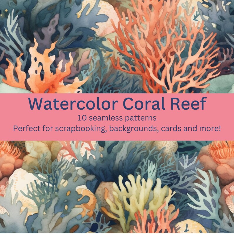 10 More Digital Seamless Watercolor Coral Reef Patterns: Oceanic Beauty ...