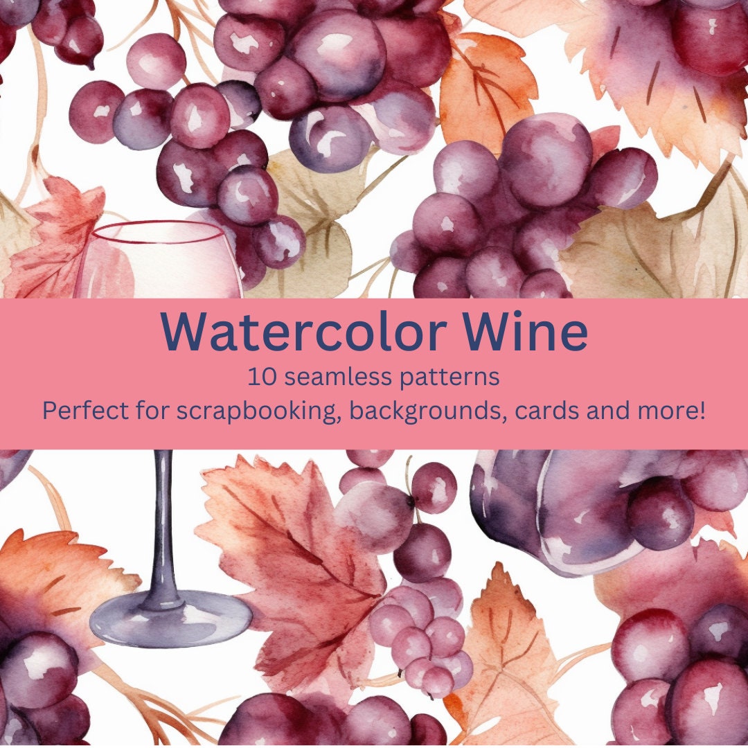 10 Seamless Watercolor Wine Patterns: Digital Designs Perfect for Wine ...