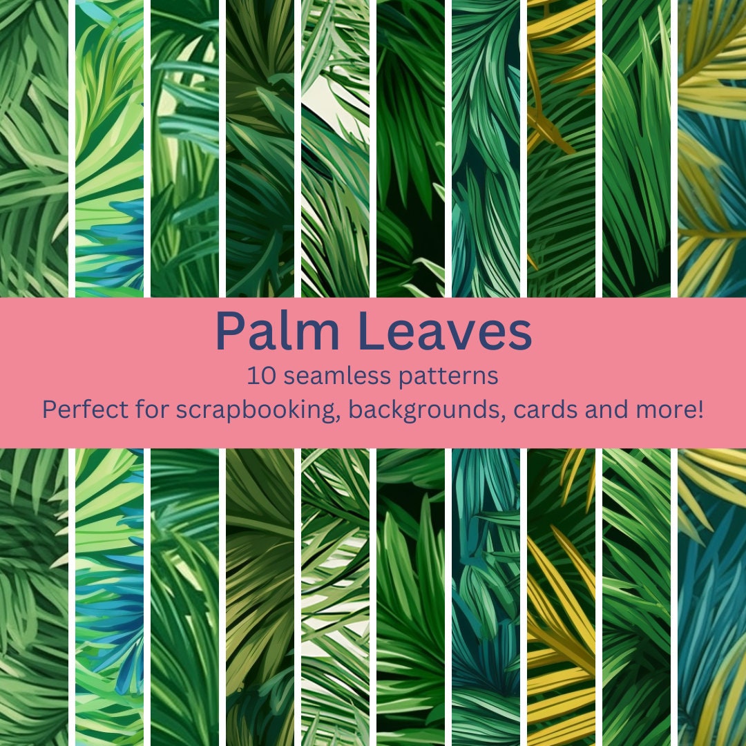 10 Digital Seamless Palm Leaves Patterns: More Tropical Foliage Designs ...