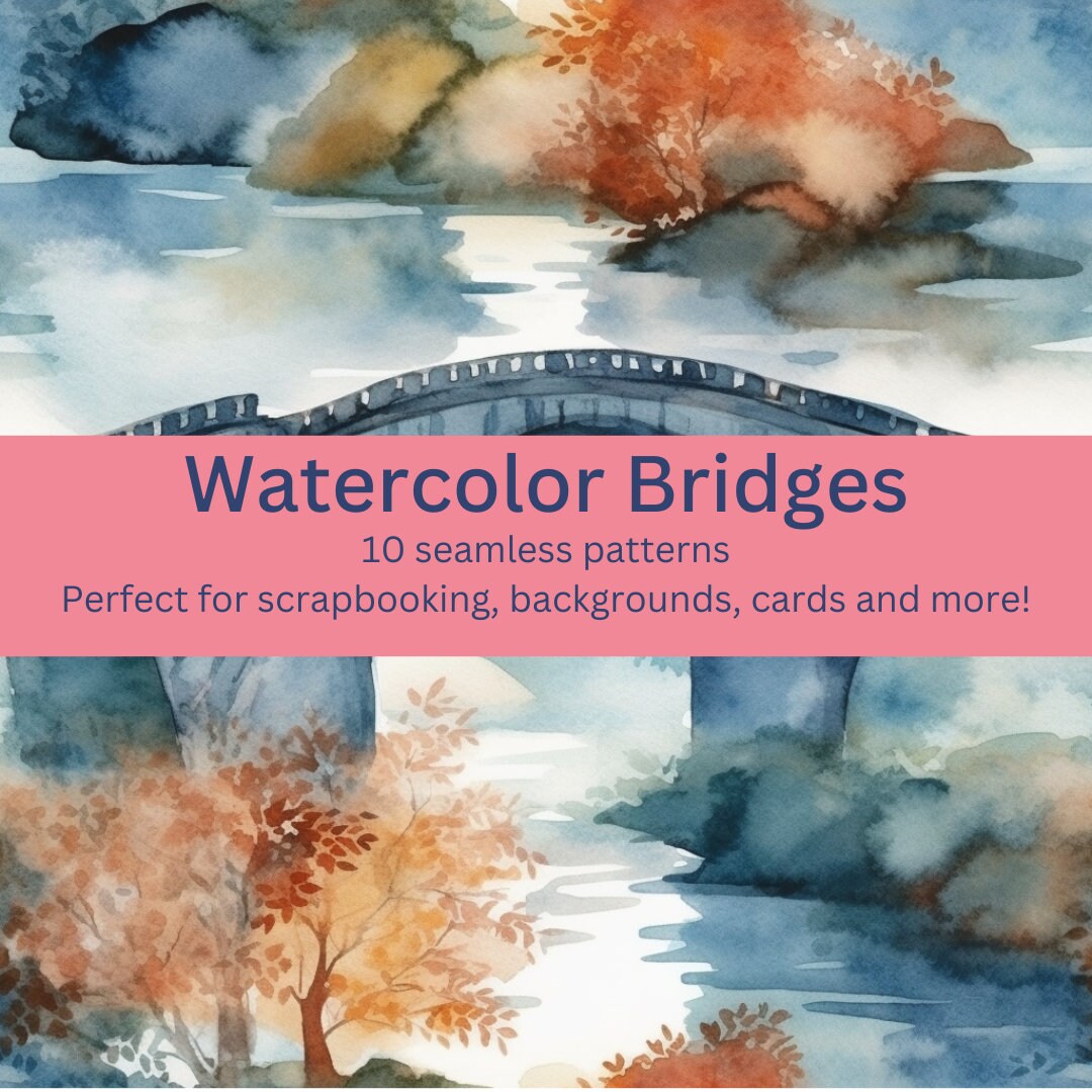10 More Digital Seamless Watercolor Bridge Patterns: Scenic ...