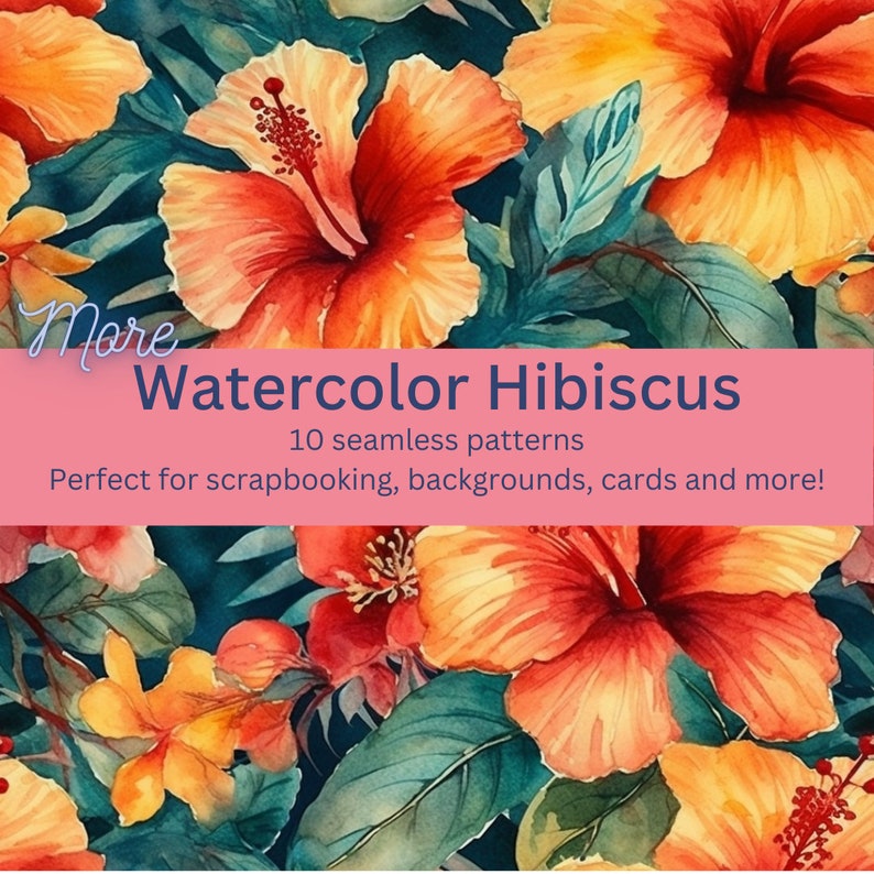 10 More Digital Seamless Watercolor Hibiscus Patterns: Tropical Floral ...