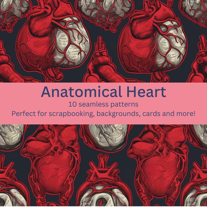 Exquisite Digital Seamless Anatomical Heart Patterns - 10 Distinctive ...