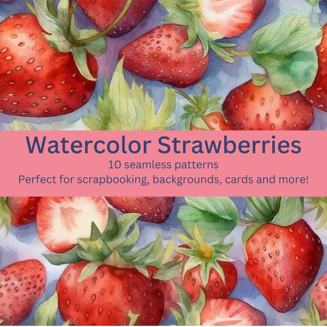 10 Digital Seamless Watercolor Strawberries Patterns: Juicy Fruit ...