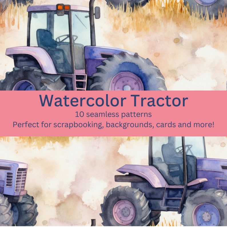 10 Unique Digital Seamless Tractor Watercolor Patterns - Ideal for DIY ...