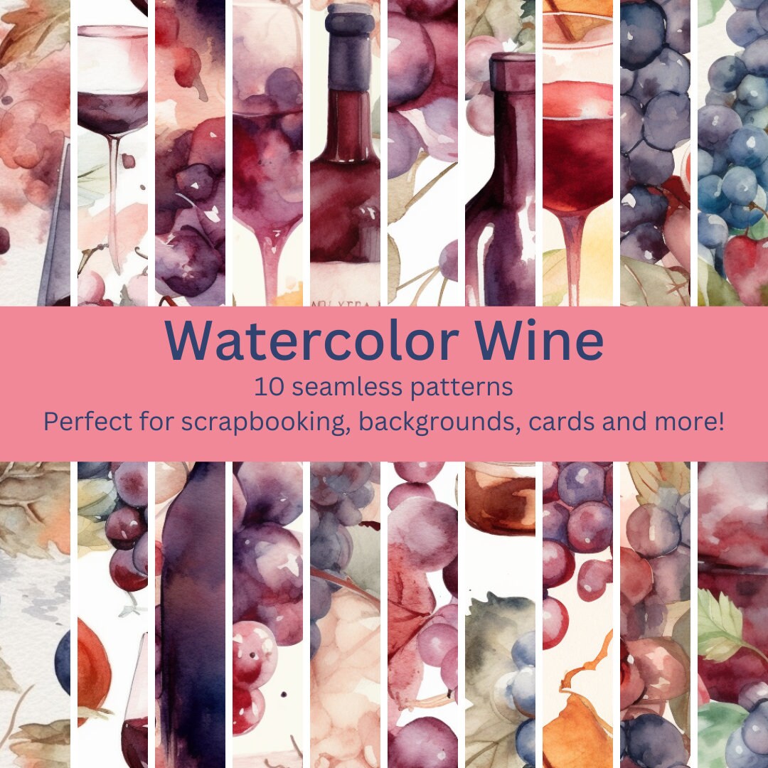 10 Seamless Watercolor Wine Patterns: Digital Designs Perfect for Wine ...