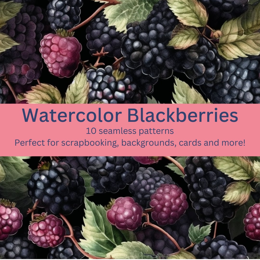 10 Vibrant Digital Seamless Watercolor Blackberry Patterns: Perfect for ...