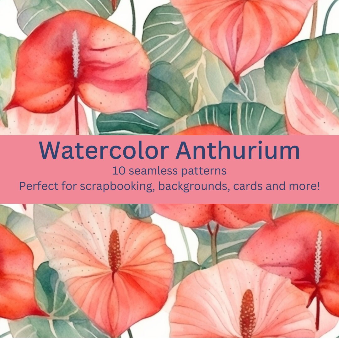 10 Digital Seamless Watercolor Anthurium Patterns: Even More - Etsy