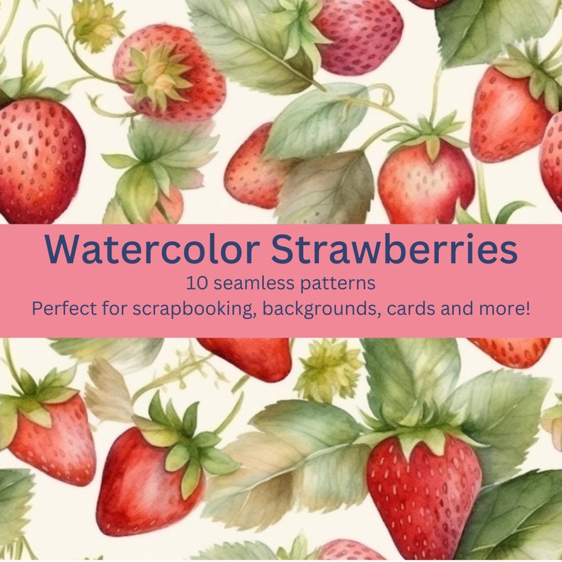 10 Digital Seamless Watercolor Strawberries Patterns: Juicy Fruit ...