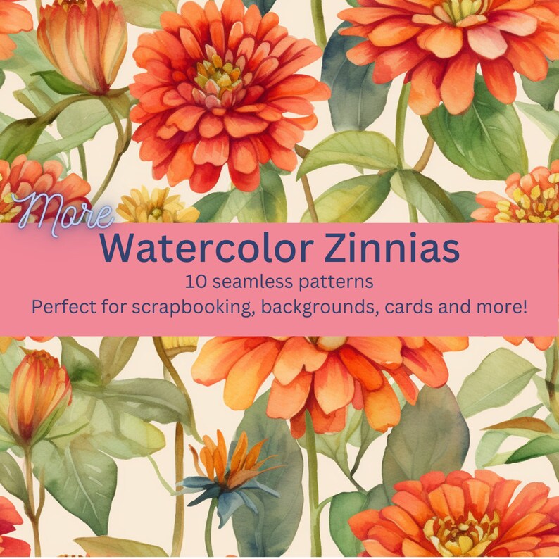 10 More Digital Seamless Watercolor Zinnia Patterns: Colorful Floral ...