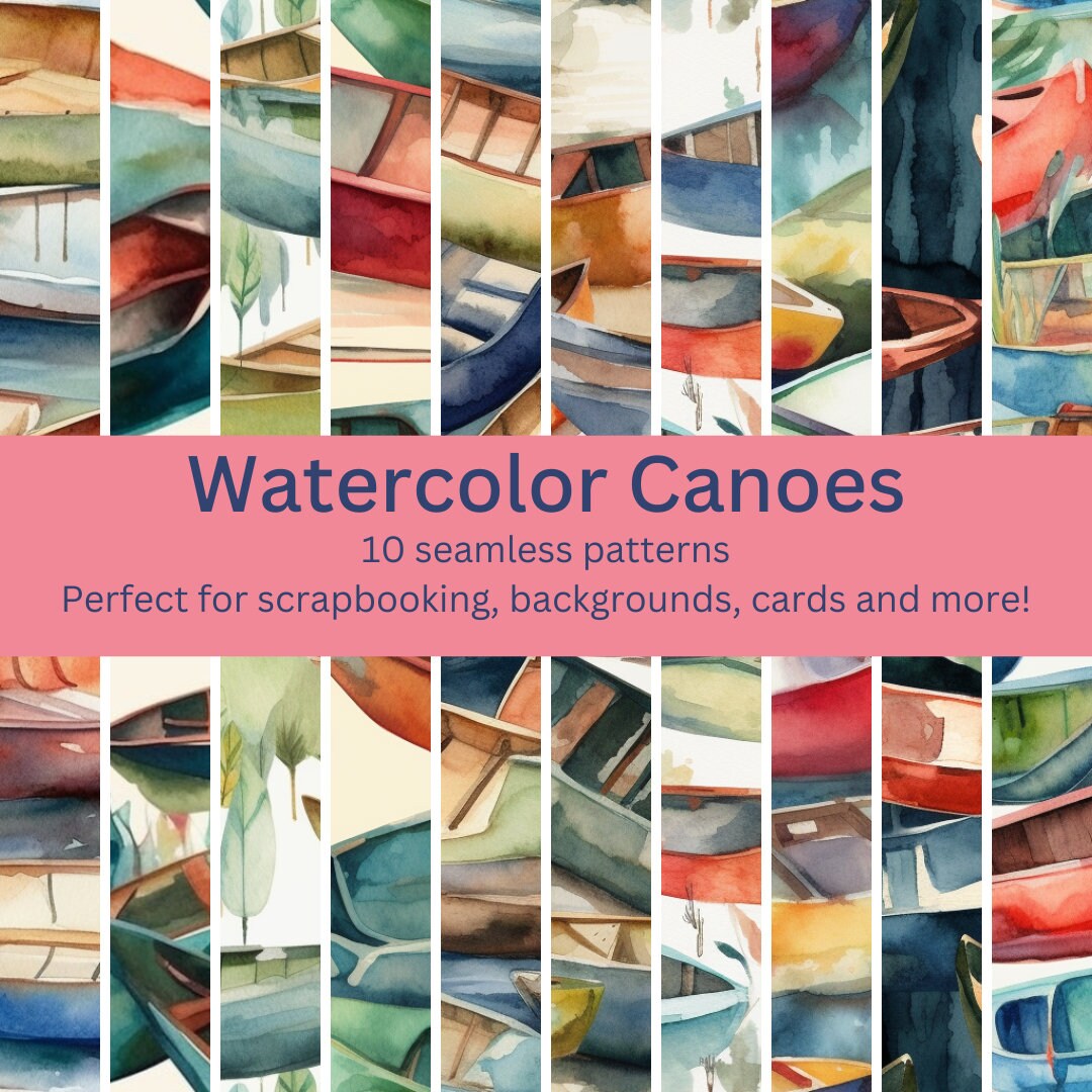 10 Digital Seamless Watercolor Canoe Patterns: Adventurous Designs for ...