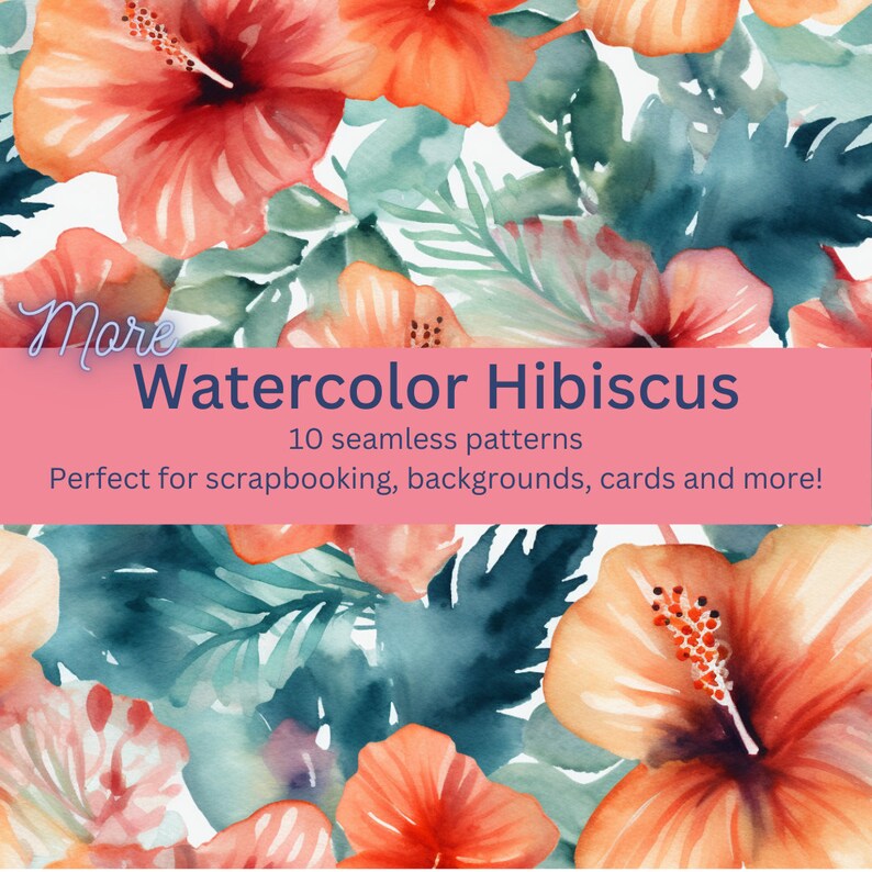 10 More Digital Seamless Watercolor Hibiscus Patterns: Tropical Floral ...