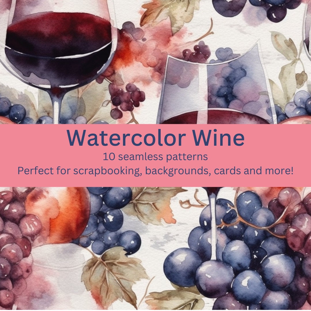 10 Seamless Watercolor Wine Patterns: Digital Designs Perfect for Wine ...