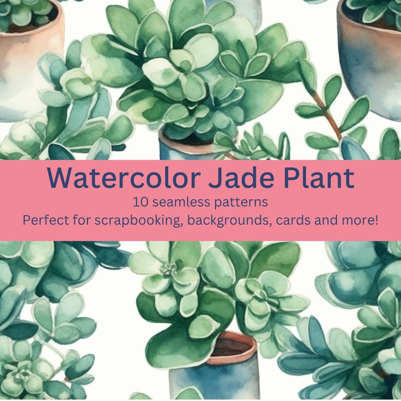 Bringing Nature Indoors: 10 Jade Plant Digital Seamless Watercolor ...