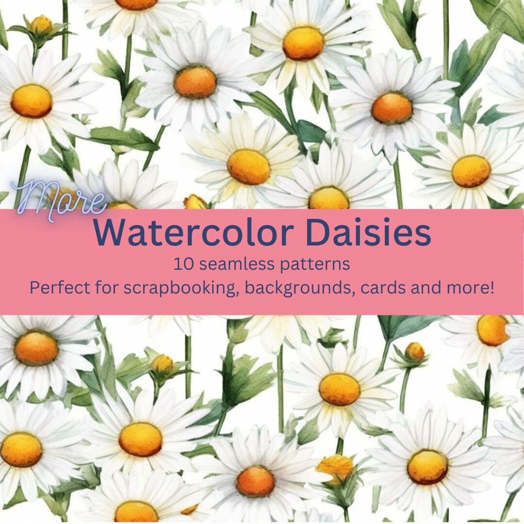 10 More Digital Seamless Light Watercolor Daisies Patterns: Bold Floral ...