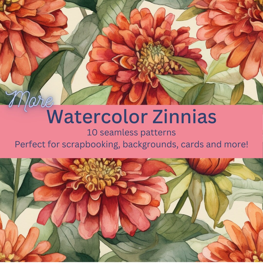 10 More Digital Seamless Watercolor Zinnia Patterns: Colorful Floral ...
