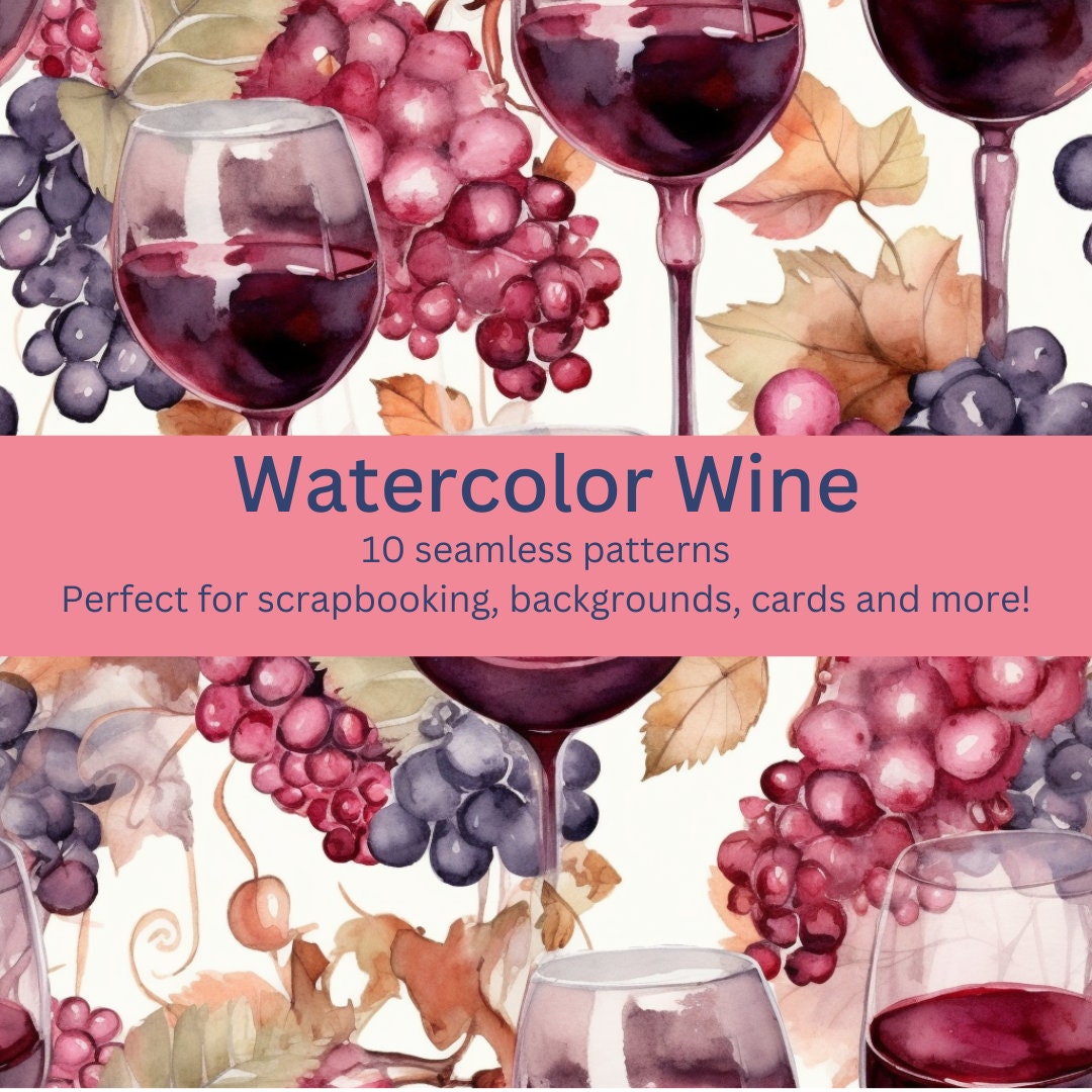 10 Seamless Watercolor Wine Patterns: Even More Digital Designs Perfect ...