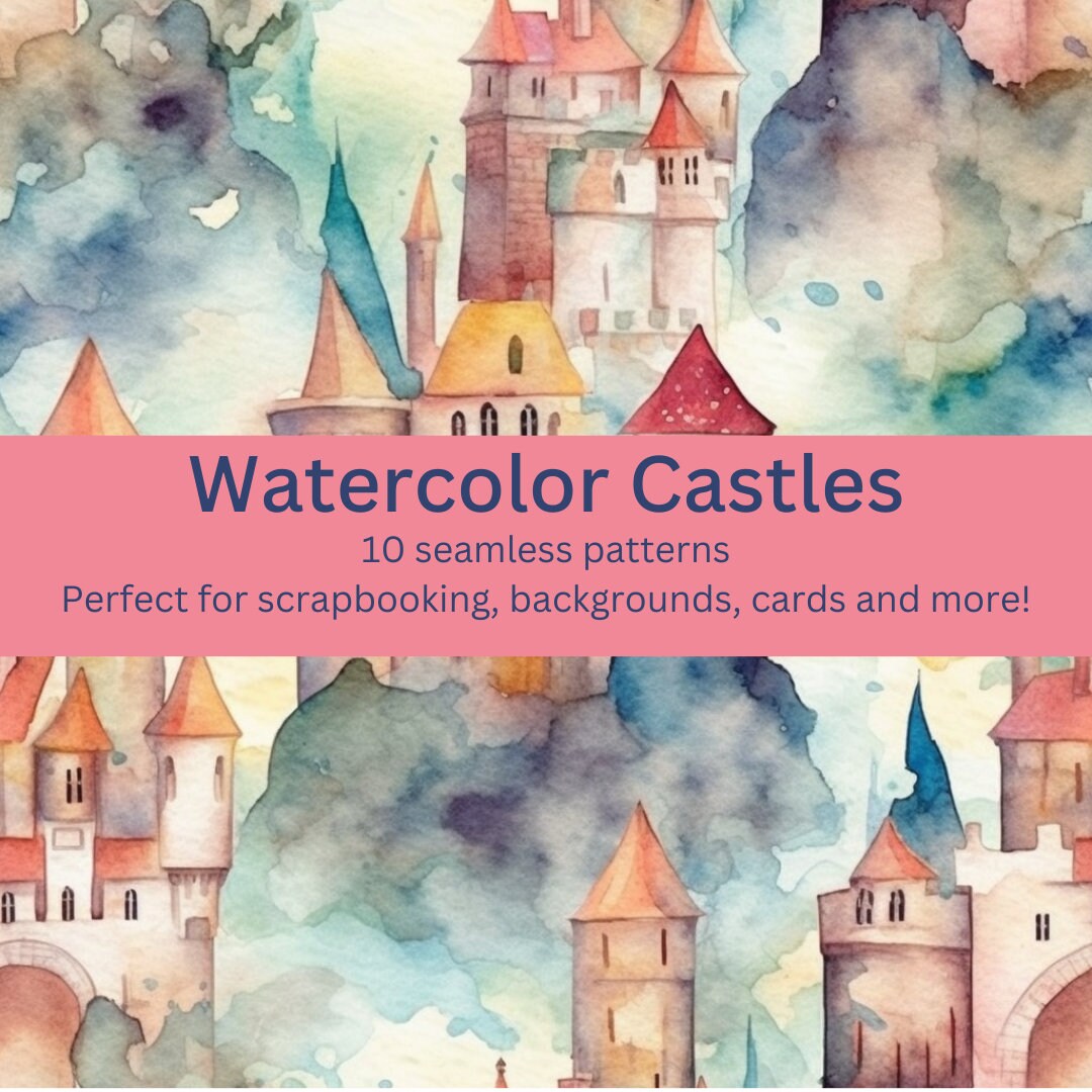 10 Digital Seamless Watercolor Castle Patterns: Enchanting Fortress ...