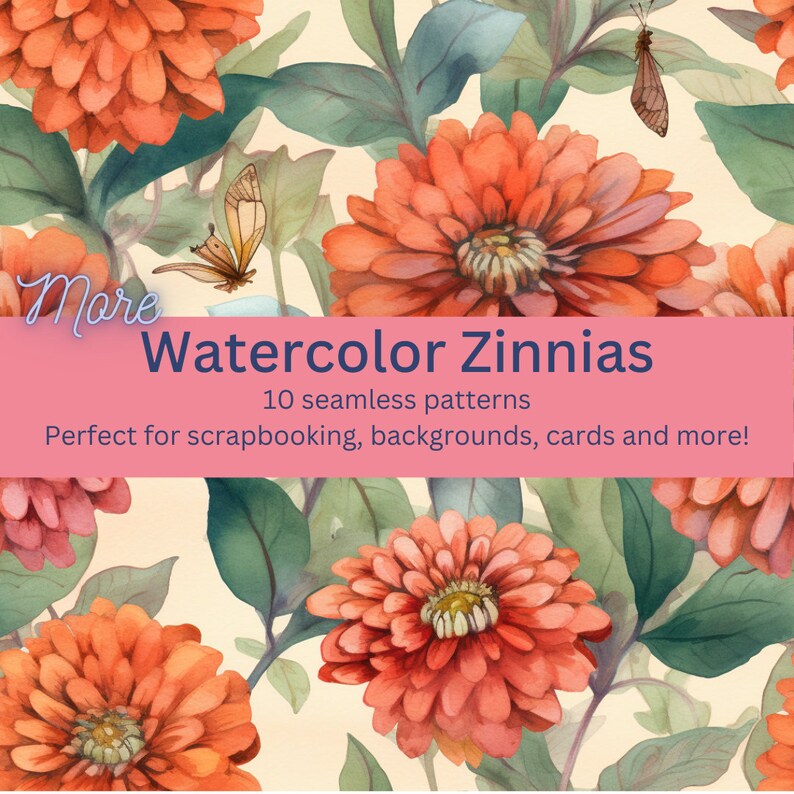 10 More Digital Seamless Watercolor Zinnia Patterns: Colorful Floral ...
