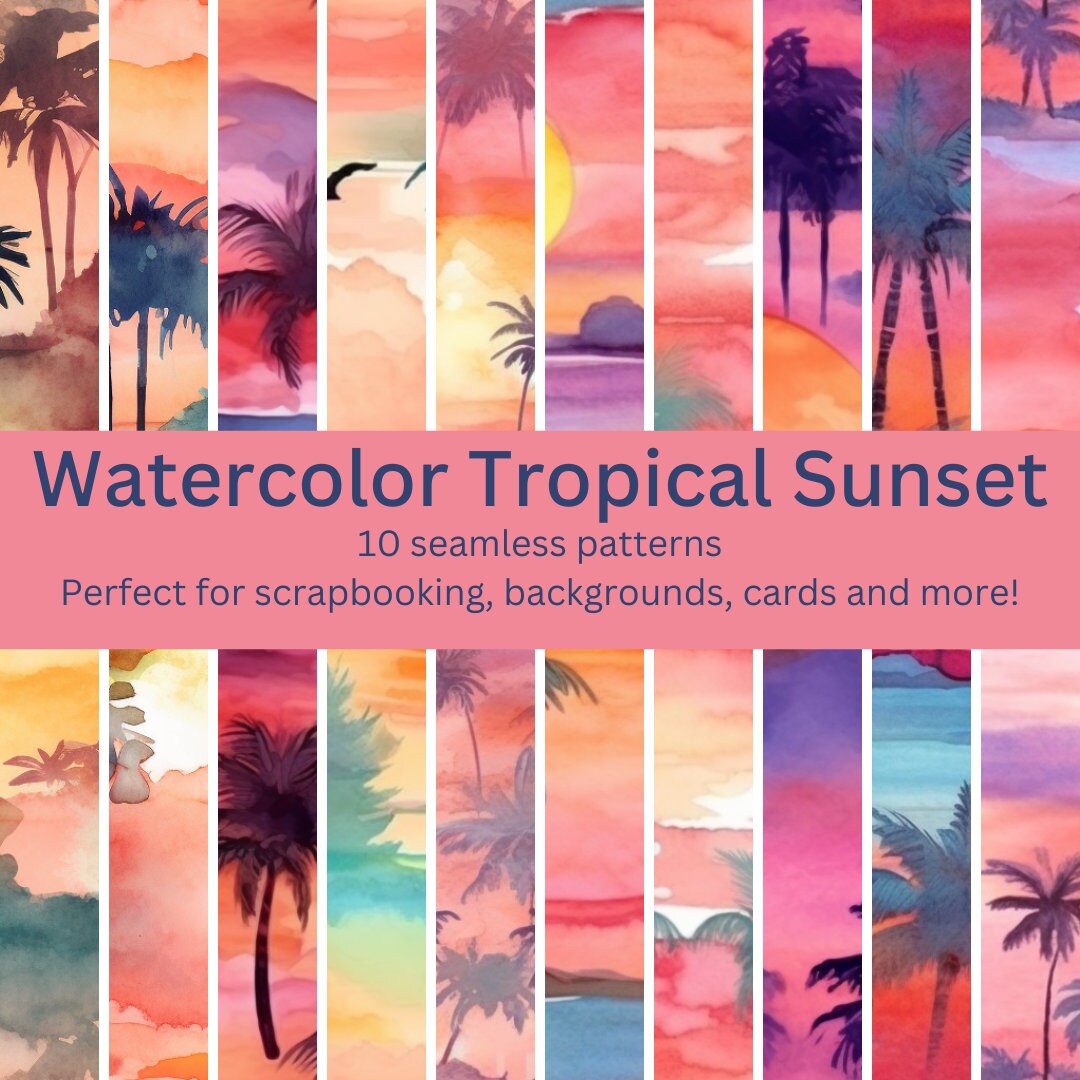 10 Beautiful Digital Seamless Tropical Sunset Watercolor Patterns ...