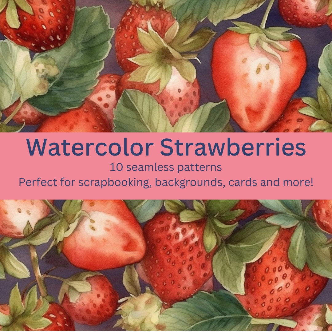 10 Digital Seamless Watercolor Strawberries Patterns: Juicy Fruit ...