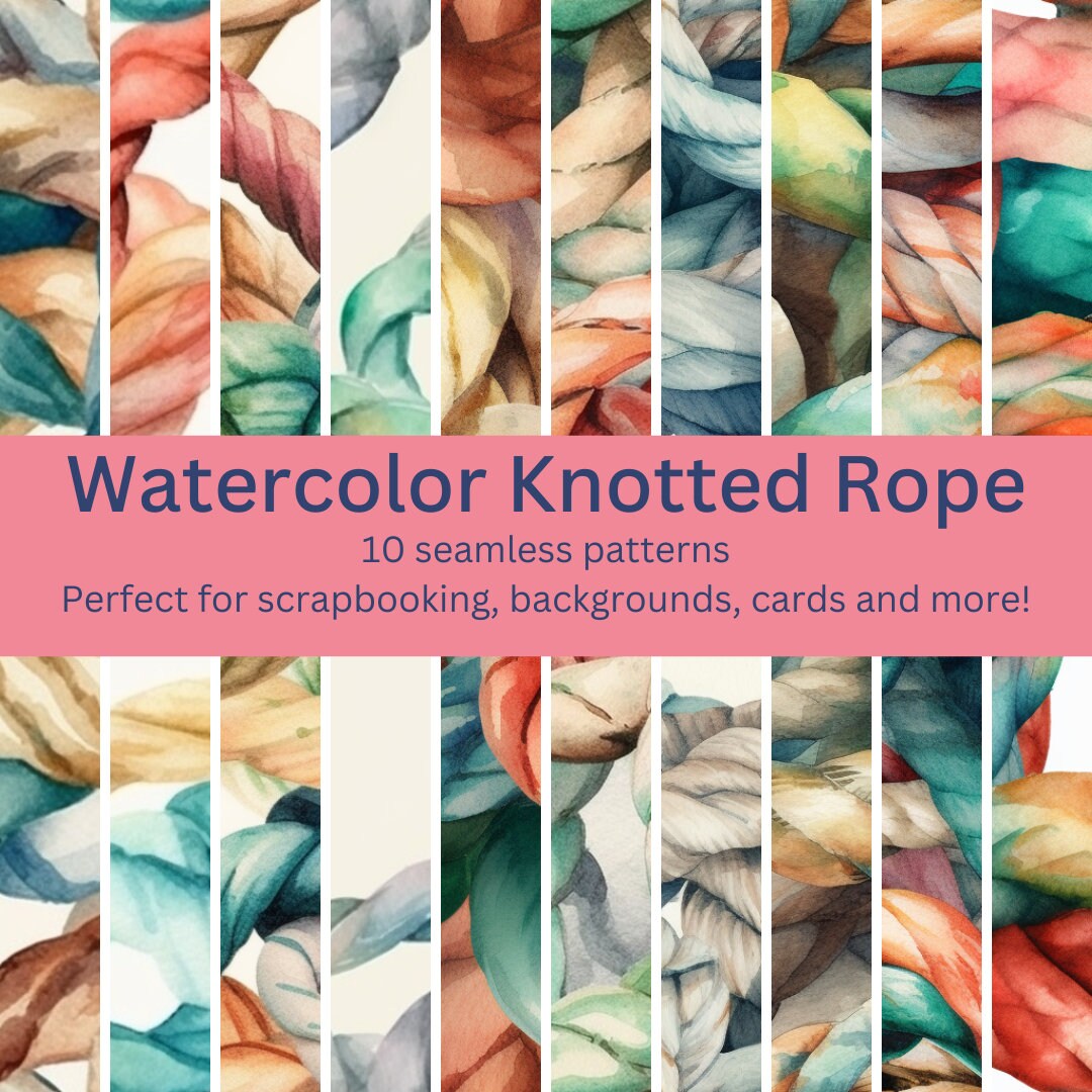10 Nautical Knotted Rope Watercolor Patterns - Digital Seamless Designs ...