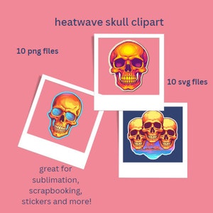 Heatwave Skull Clipart Bundle - More Designs Perfect for Scrapbooking ...